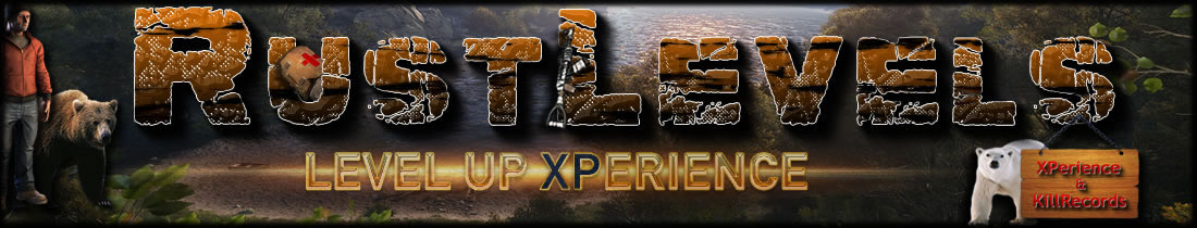 RustLevels® - XPerience® - KillRecords®
